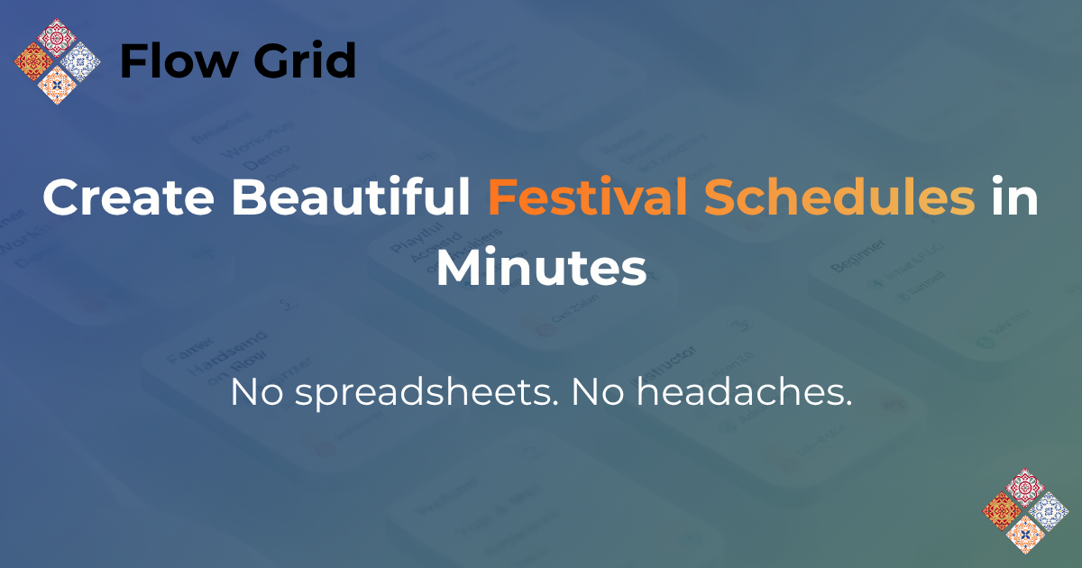 Flow Grid - Festival Schedule Maker | Free Event Planning Software